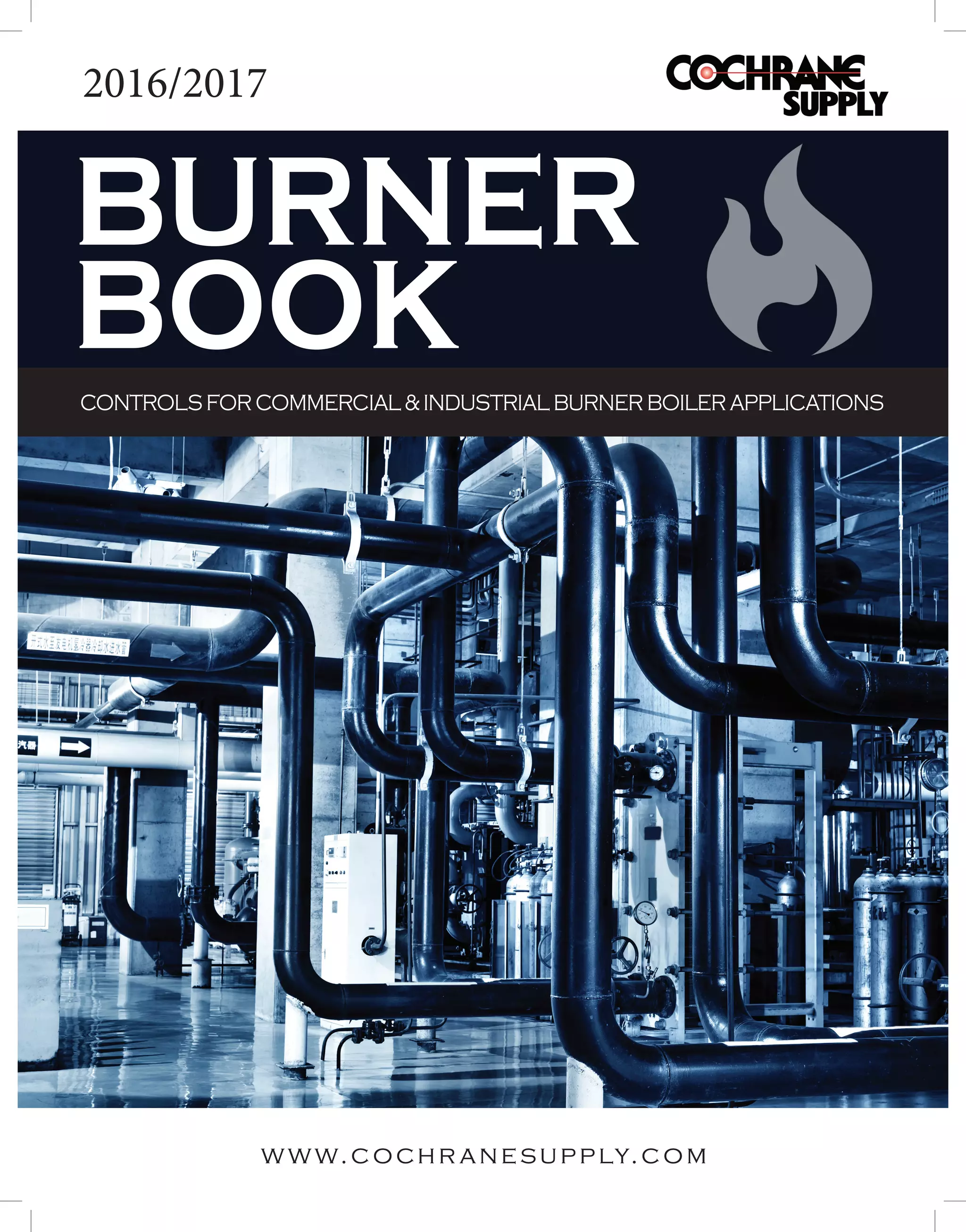 Cochrane Supply's 2016/2017 Burner Book | Flame Safeguard & Burner ...