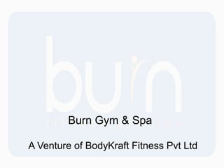 Burn franchisee | PPT