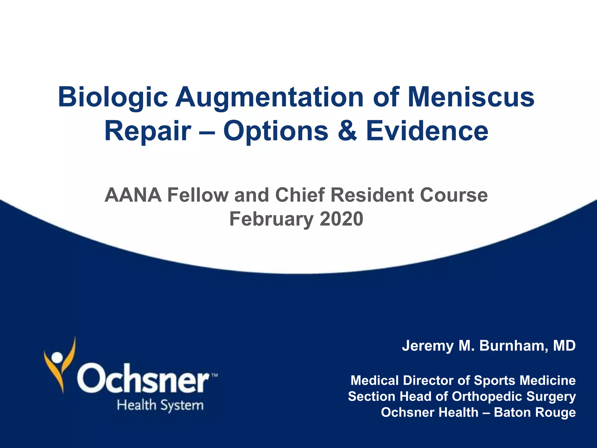 Meniscus Repair with Biologic Augmentation | Baton Rouge Sports ...