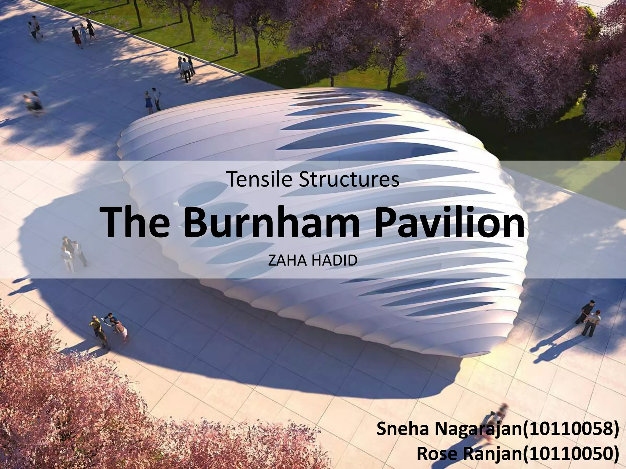 Burnham Pavilion: Tensile Structures in Architecture | PPS