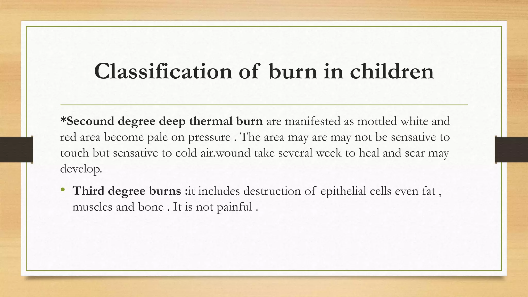Burn in children | PPTX