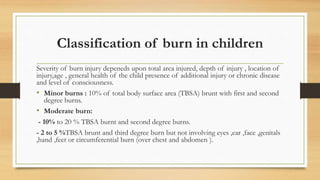 Burn in children | PPTX