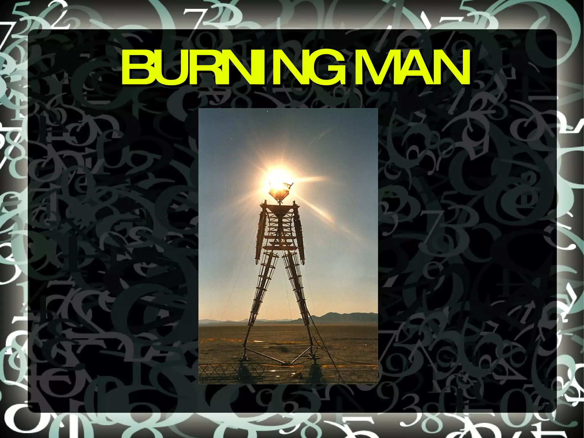 Burning Man Ppt | PPT