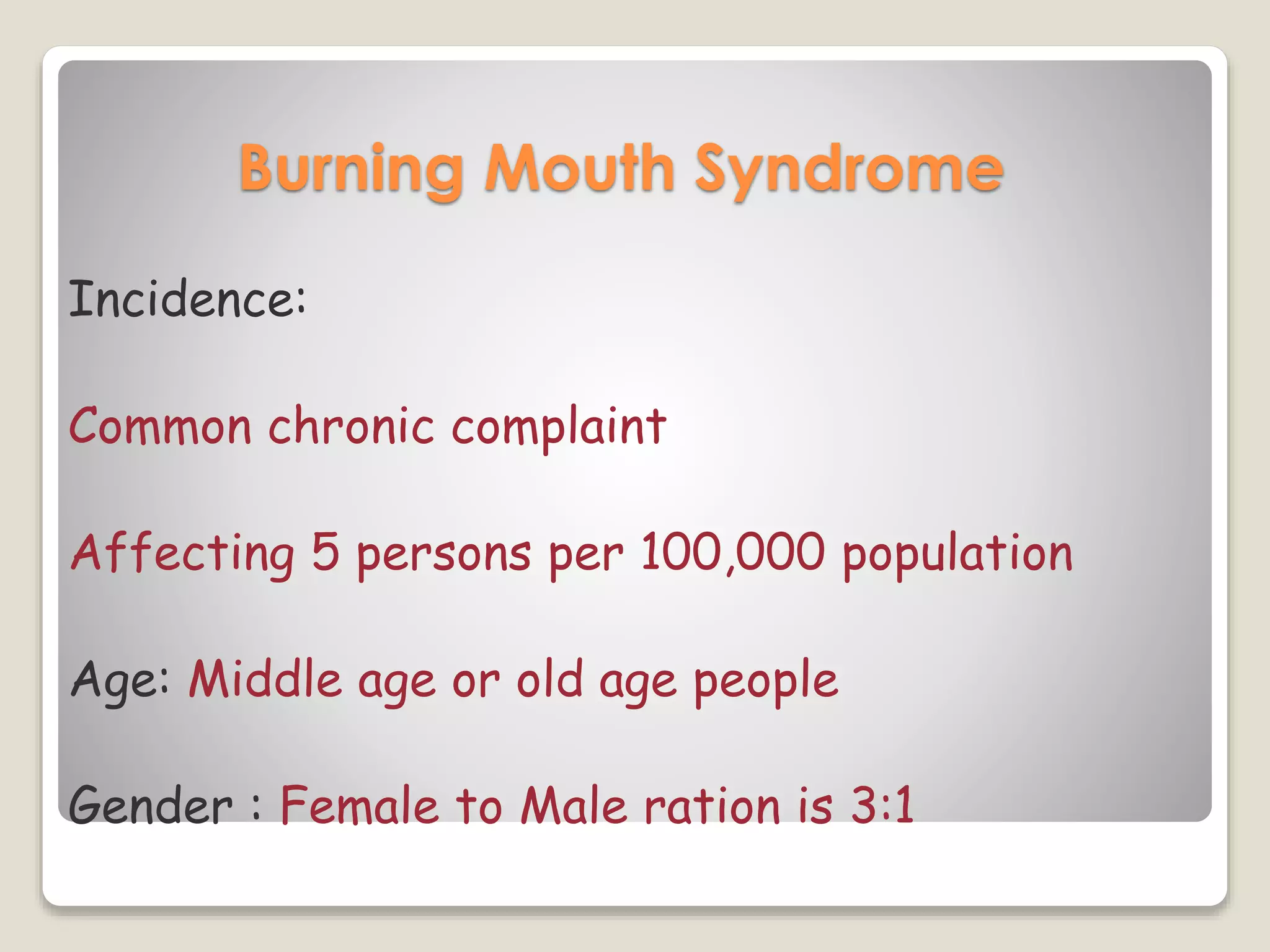 Burning mouth syndrome | PPTX