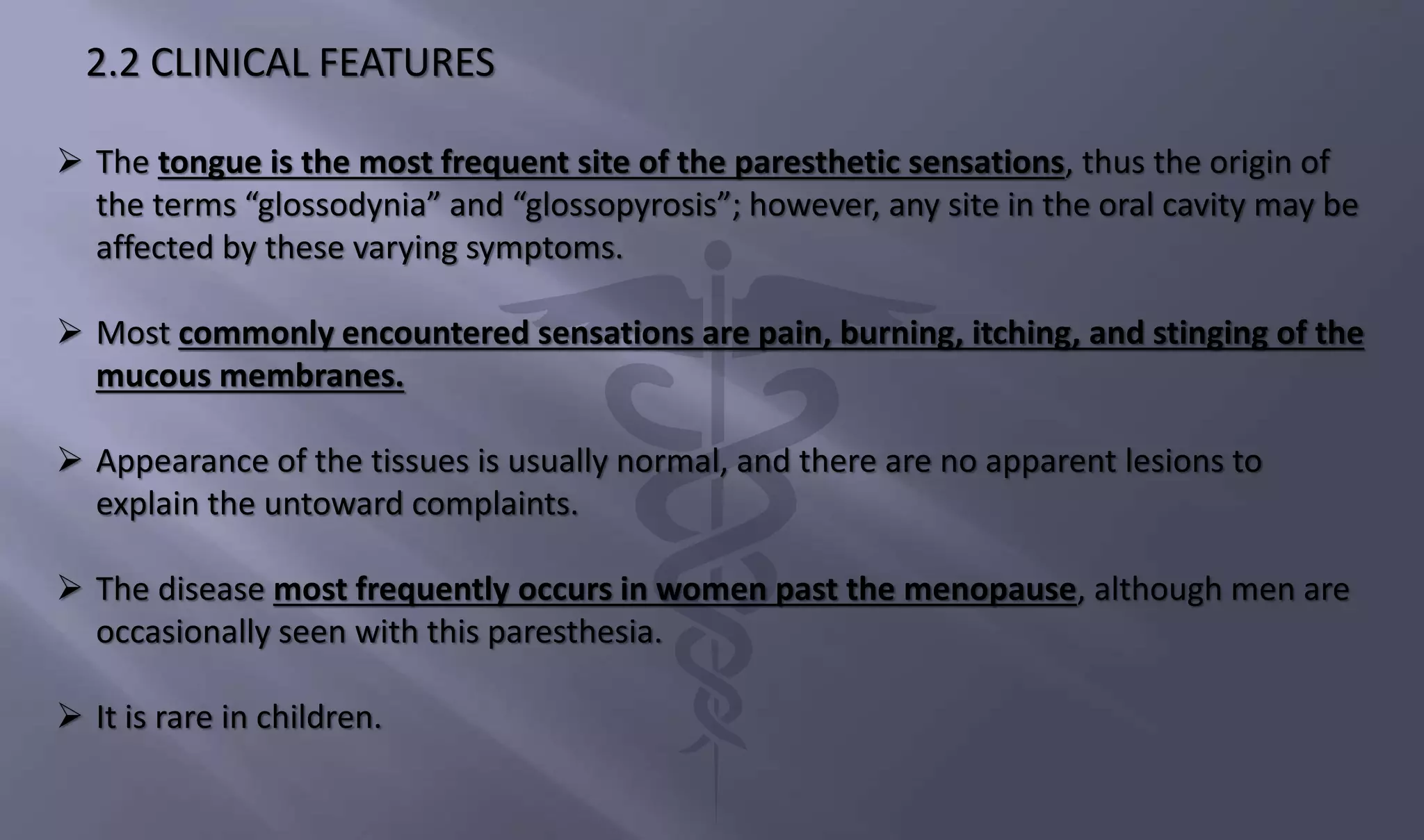 BURNING MOUTH SYNDROME, GLOSSODYNIA AND GLOSSOPYROSIS_112752.pptx