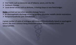 BURNING MOUTH SYNDROME, GLOSSODYNIA AND GLOSSOPYROSIS_112752.pptx