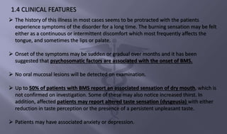 BURNING MOUTH SYNDROME, GLOSSODYNIA AND GLOSSOPYROSIS_112752.pptx