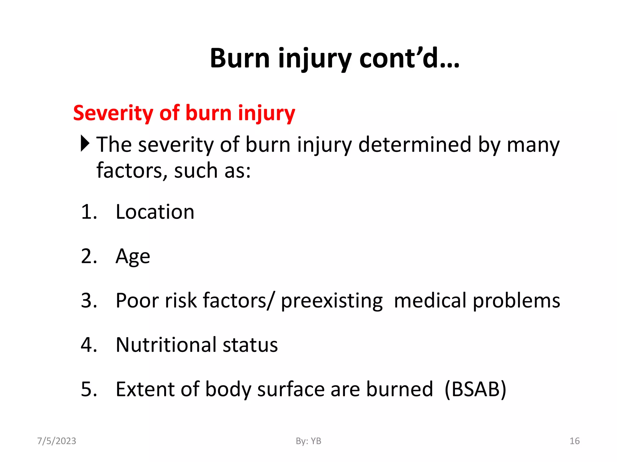 Burn injury for midwife.pptx