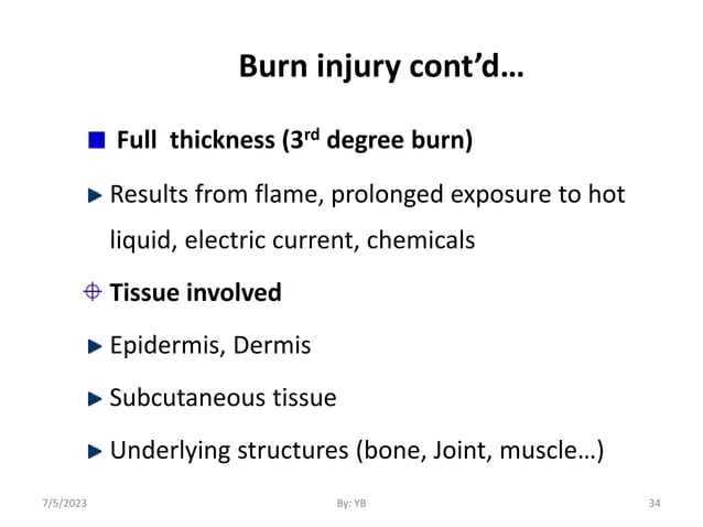 Burn injury for midwife.pptx | Death, Injury, or Military Conflict ...