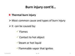 Burn injury for midwife.pptx