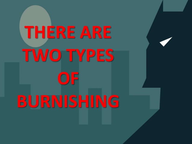 BURNISHING PROCESS(SUPER FINISHING PROCESS) | PPTX | Science