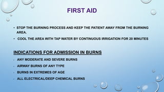 Burn management | PPTX