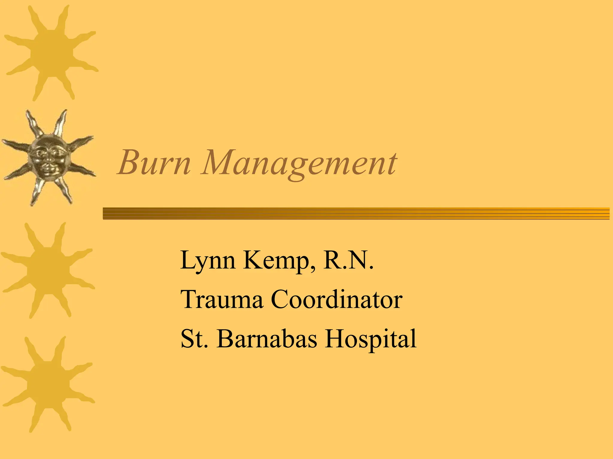 BurnManagement in surgery, ABCD of burns management | PPT