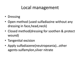 Burn management | PPTX