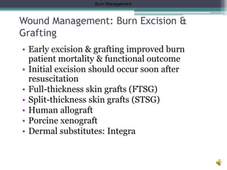 Burn management drneerajjain withaudio | PPT