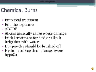 Burn management drneerajjain withaudio | PPTX