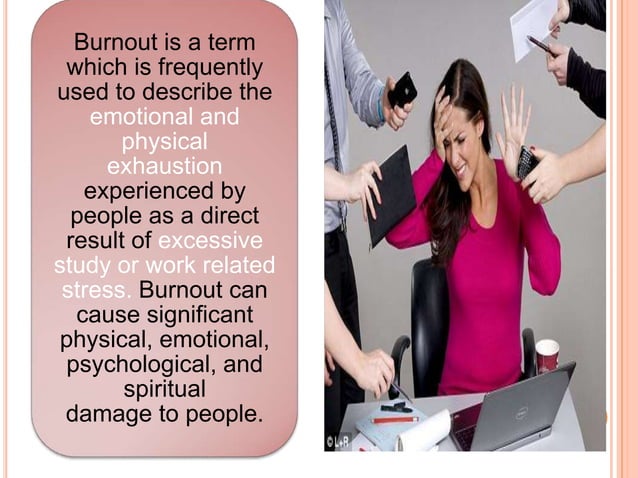 Burnout | PPTX | Mental Health | Diseases and Conditions