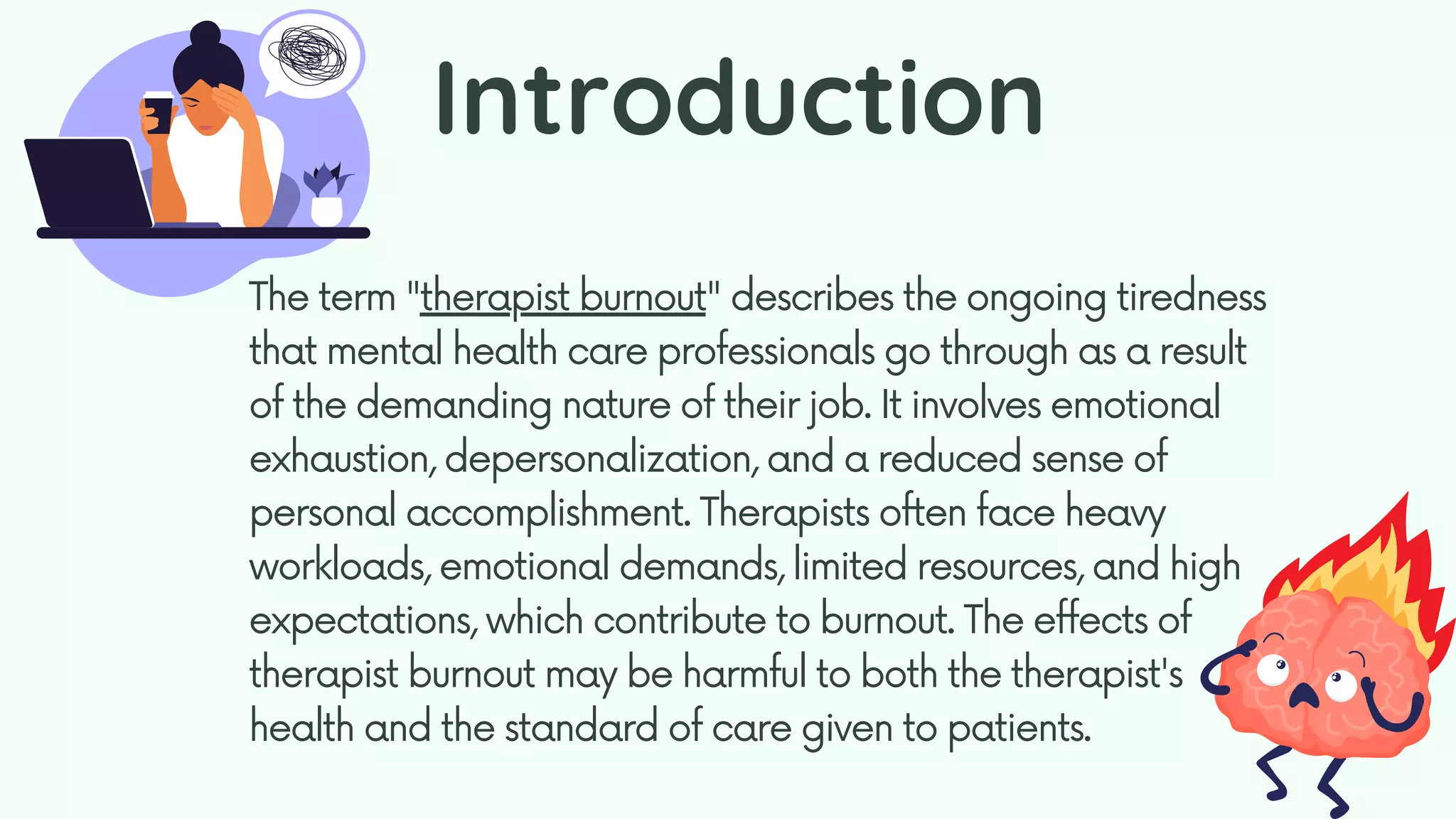 Burnout in Mental Health Professionals A Serious Problem and How to ...