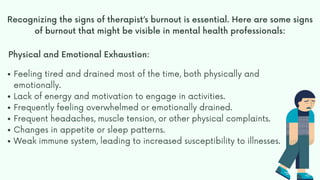 Burnout in Mental Health Professionals A Serious Problem and How to ...