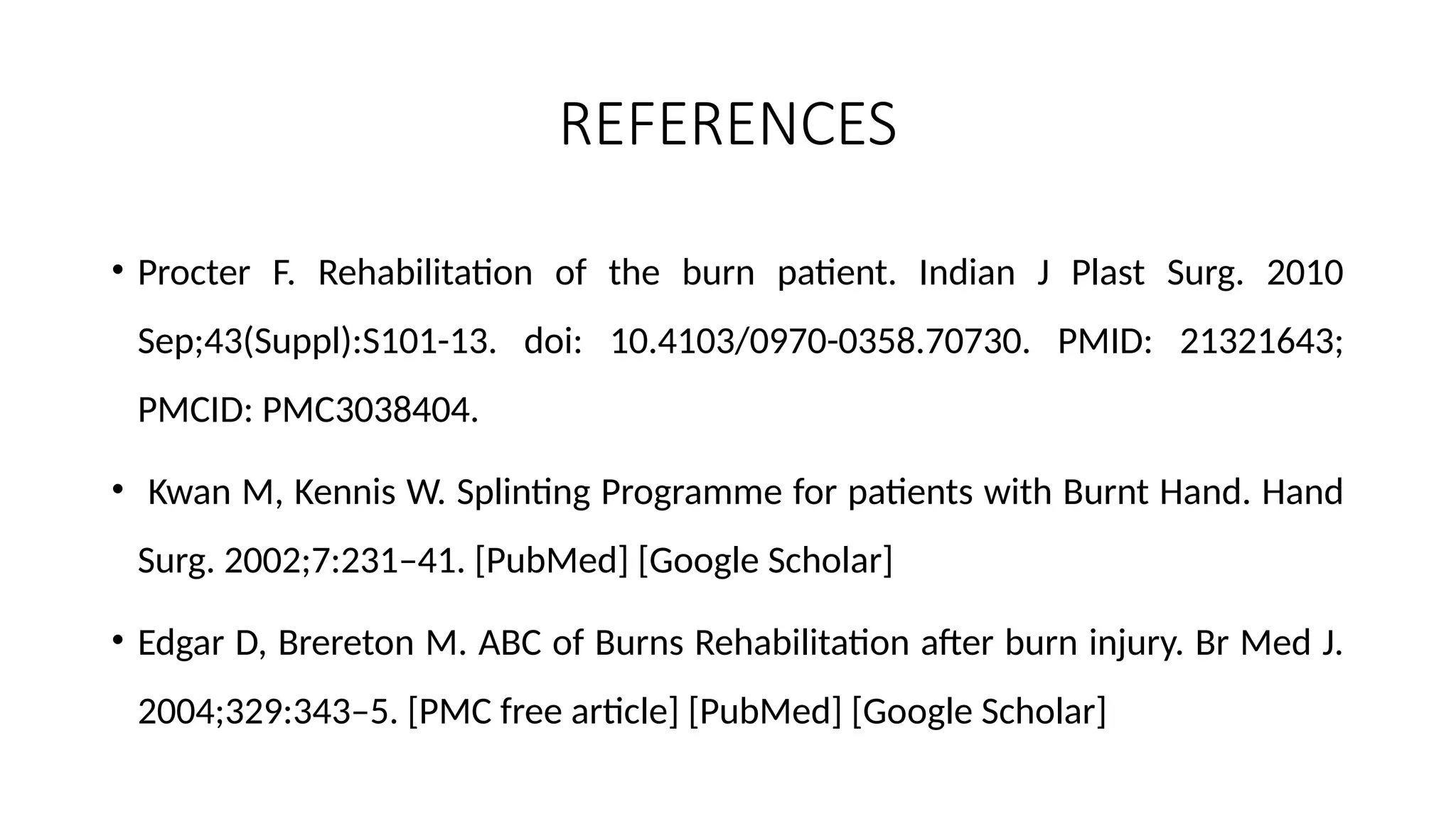 Burn rehabilitation is the process to provide relief | PPT