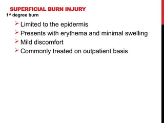 Burns powerpoint presentation on burn classification | PPTX