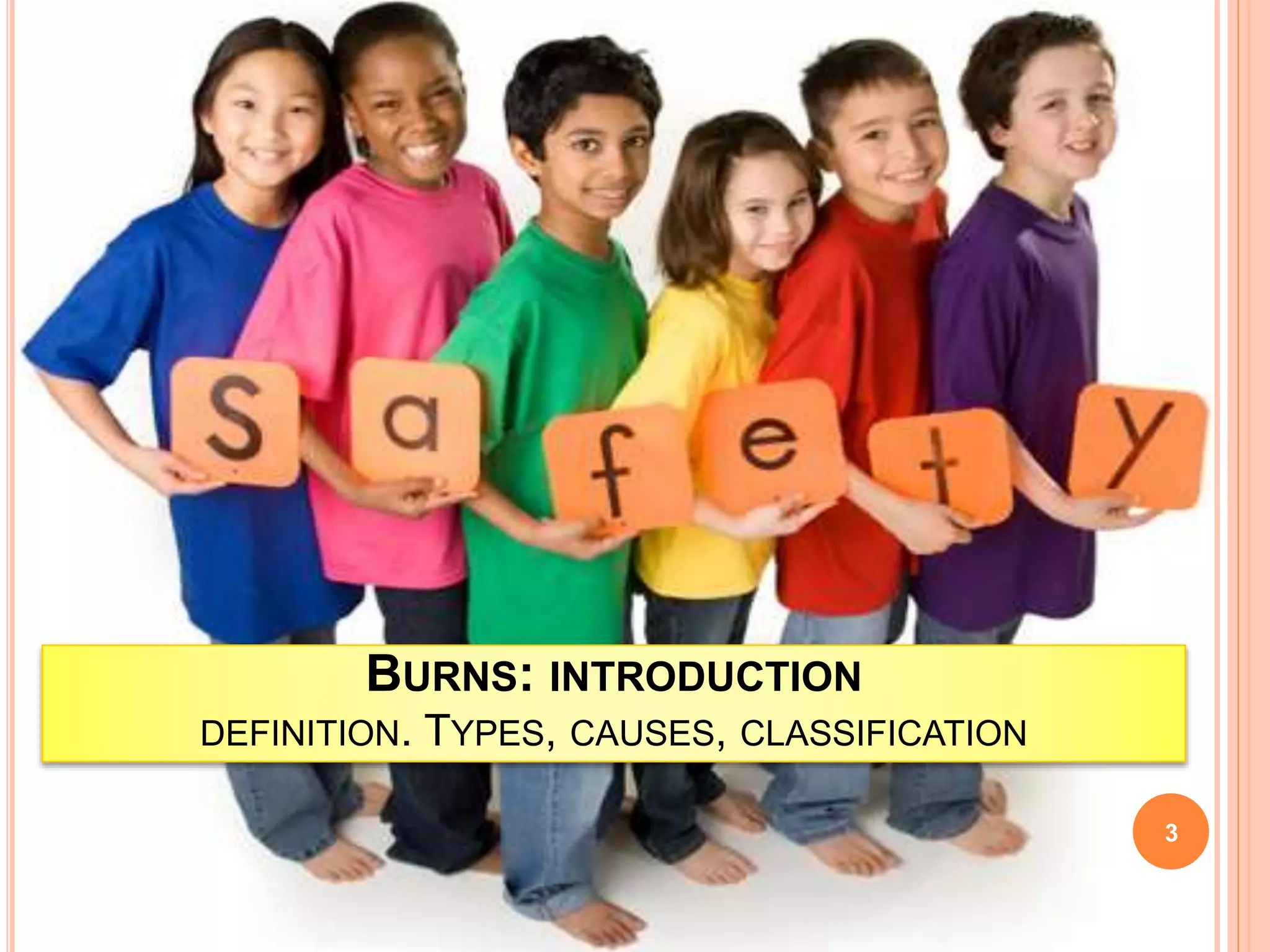 Burn Injury Typess Classification Causes Assesment and Managment | PPTX