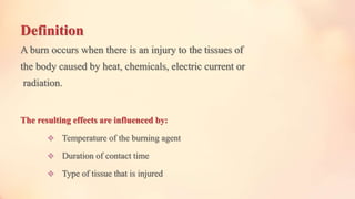 Burns | PPTX | First Aid | Injuries