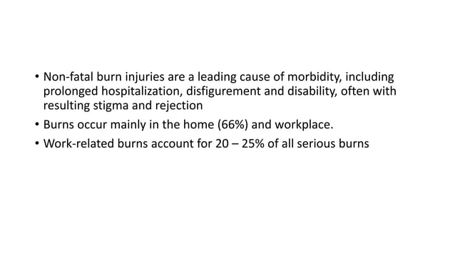 Burns in Surgery - Causes and Management | PPT