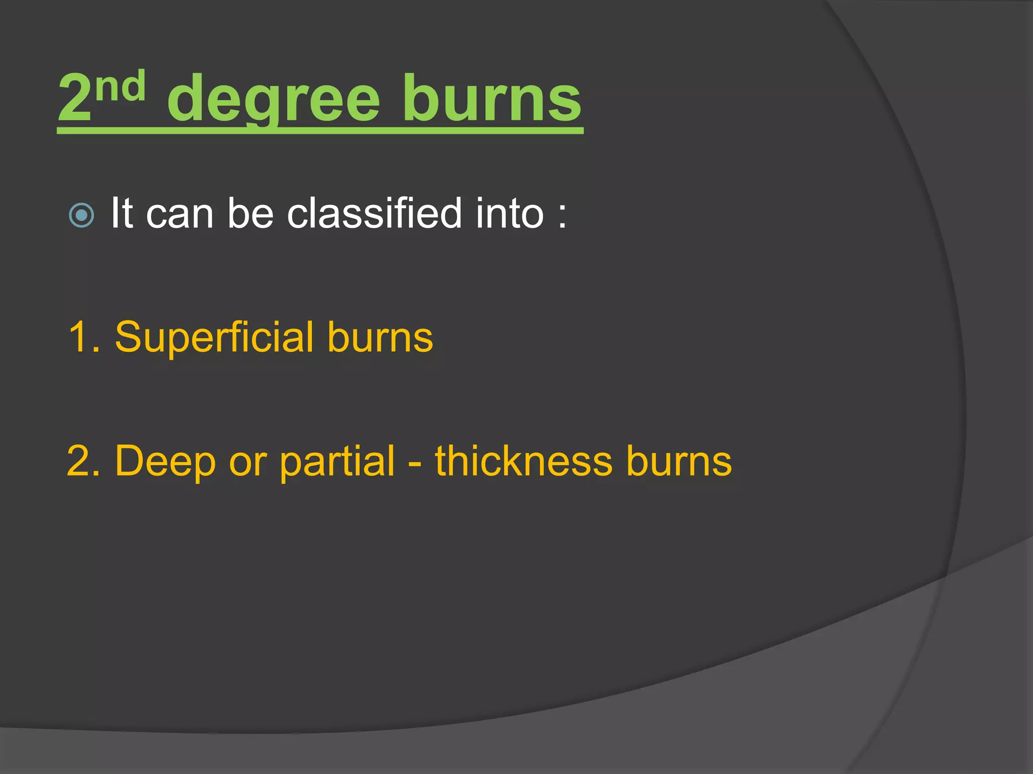 Burns its types, causes and management. | PPTX