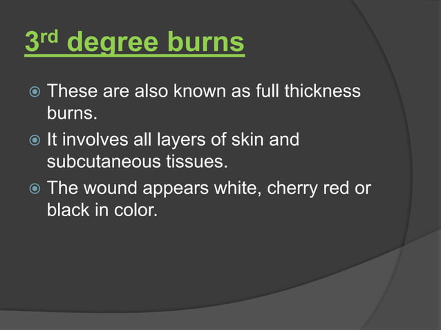 Burns its types, causes and management. | PPTX | First Aid | Injuries