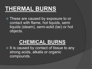 Burns its types, causes and management. | PPTX
