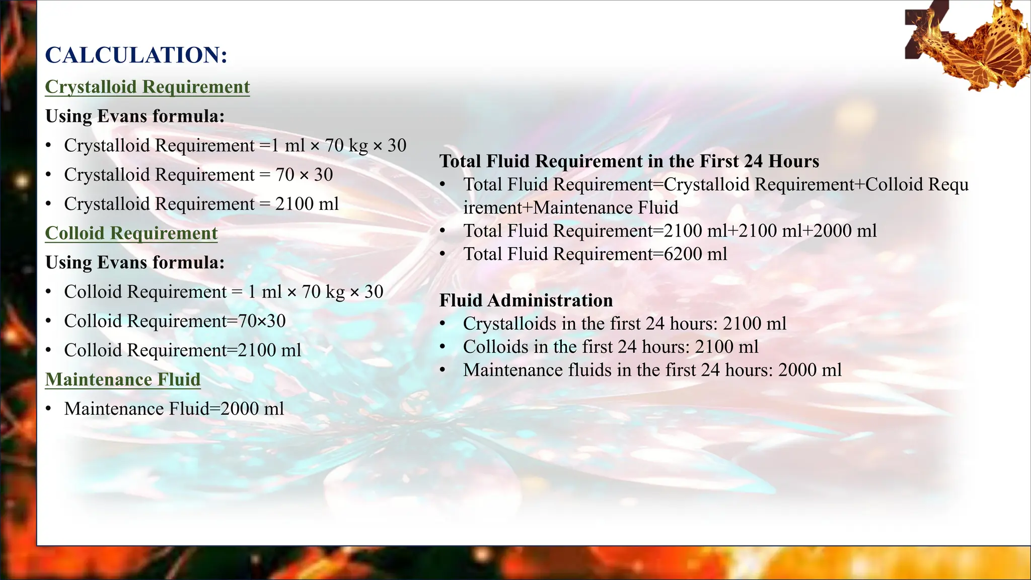 BURNS, CALCULATION OF BURNS, CALCULATION OF FLUID REQUIREMENT AND ...