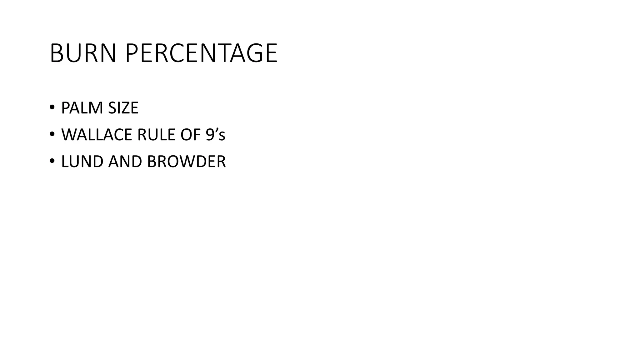 ASSESSMENT AND CLASSIFICATION OF BURNS .pptx