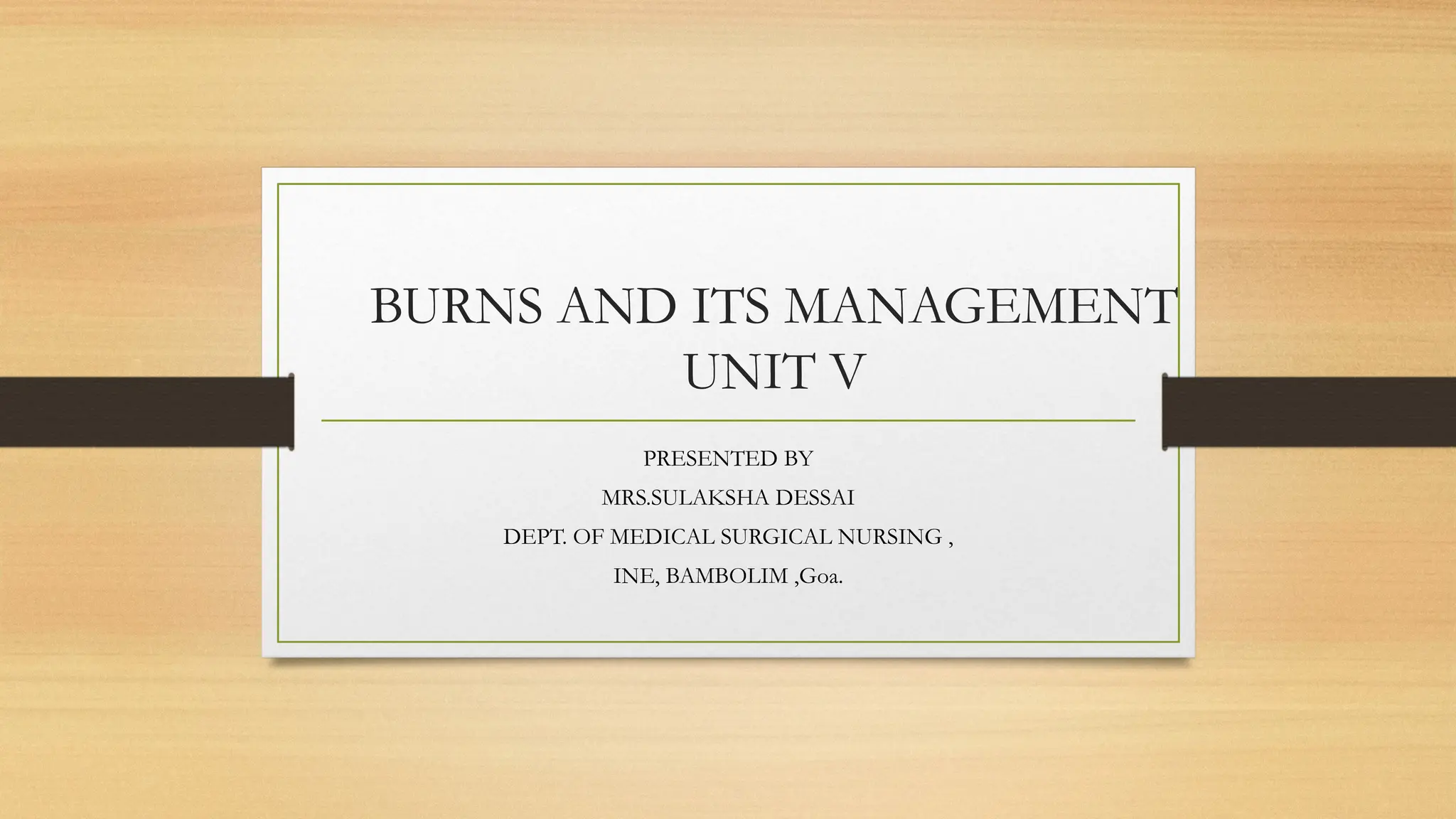 Nursing Management of Burns patient.pptx