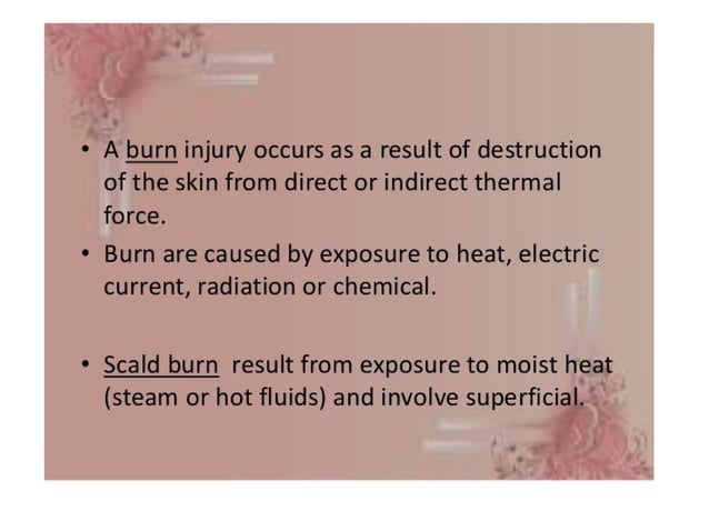 BURNS degree of burns types of burns classification of burns | PPT