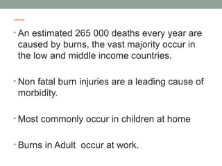 Management of Burns at the emergency unit | PPTX