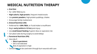 Burns: Nutritional Support and Clinical Approaches | PPTX