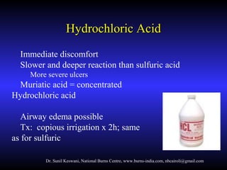 Burns- chemical and pediatric by Dr. Sunil Keswani, National Burns ...