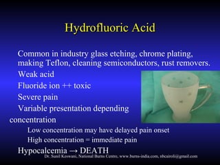 Burns- chemical and pediatric by Dr. Sunil Keswani, National Burns ...