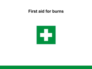 First aid in burns | PPTX