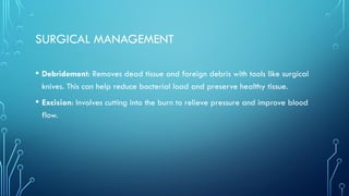 Burns and its treatment and nursing management.pptx