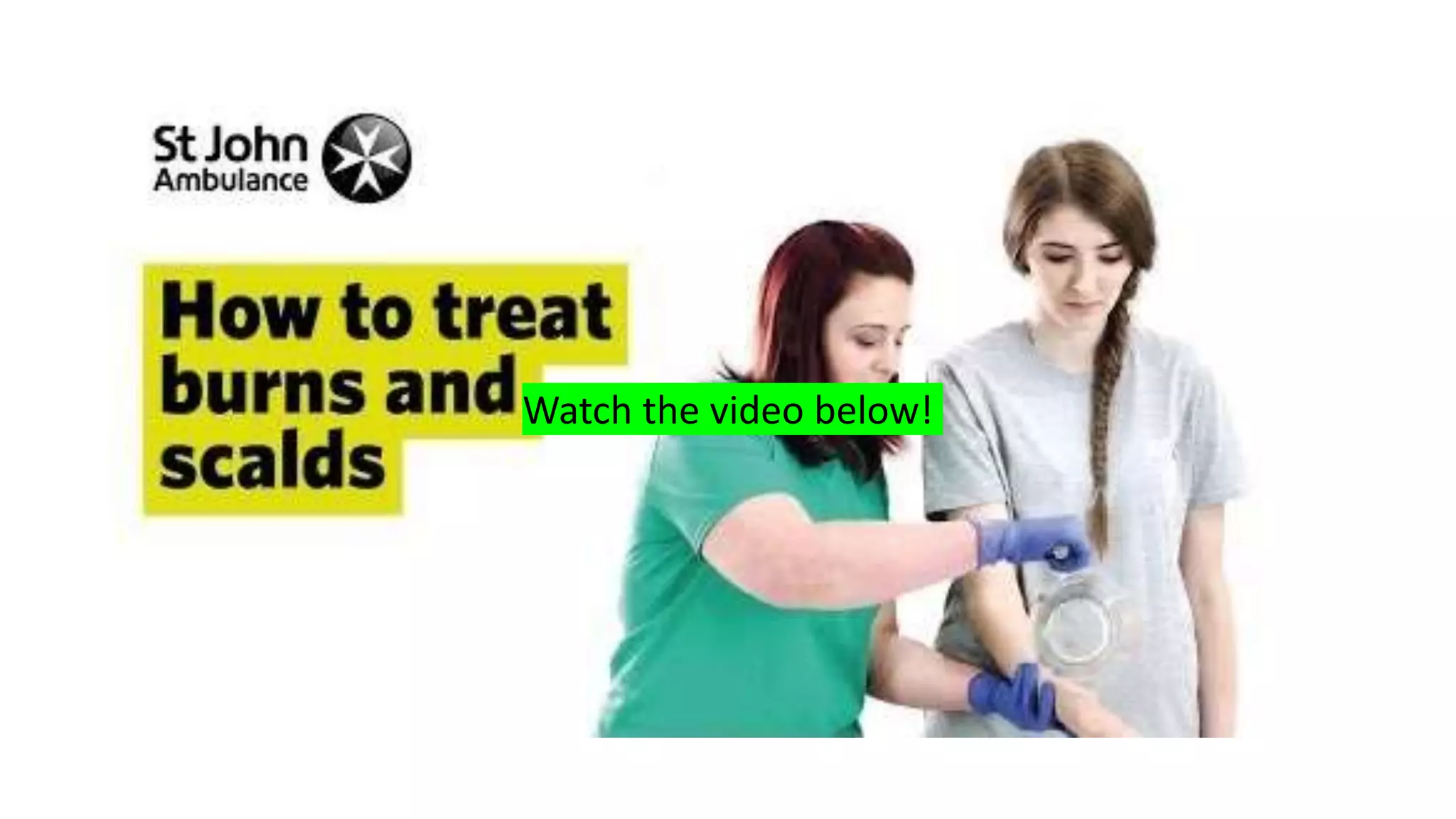 First Aid - Burns and Scalds - Blair Everywhere | PPTX