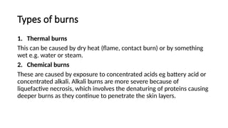 BURNS, COMPLICATIONS AND MANAGEMENT.pptx