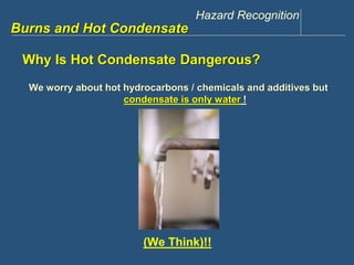 Burns & condensate | PPT