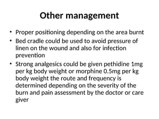 BURNS management in peadiatrics and adults | PPT