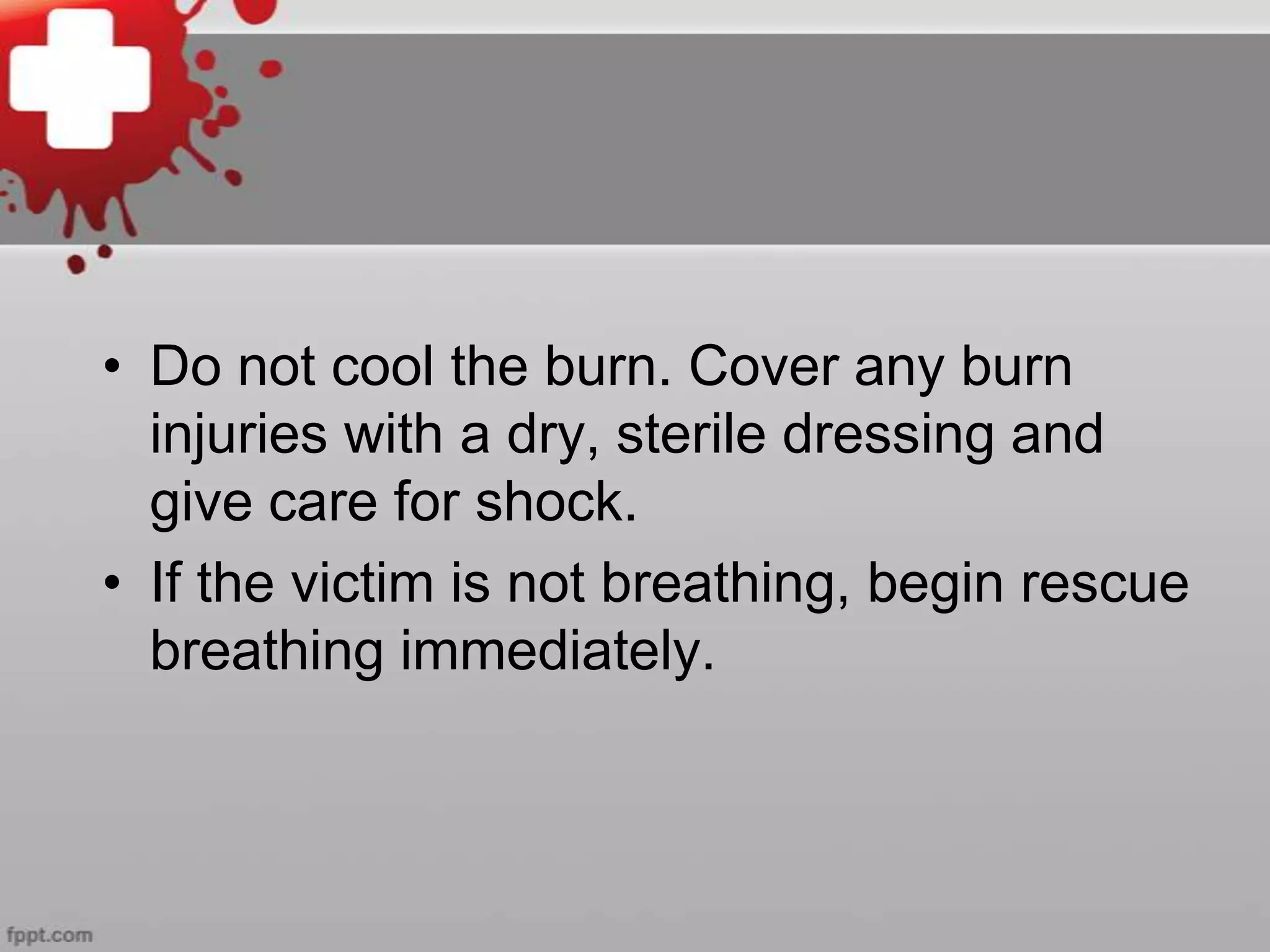 Burns first aid | PPTX