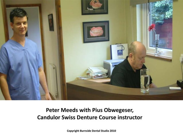 Burnside Dental Studio - Swiss Denture Technique - Clinical and ...