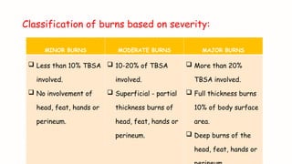 BURNS IN CHILDREN: THERAPEUTIC MANAGEMENT.pptx
