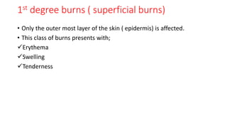 BURNS IN FIRST AID.pptx | First Aid | Injuries