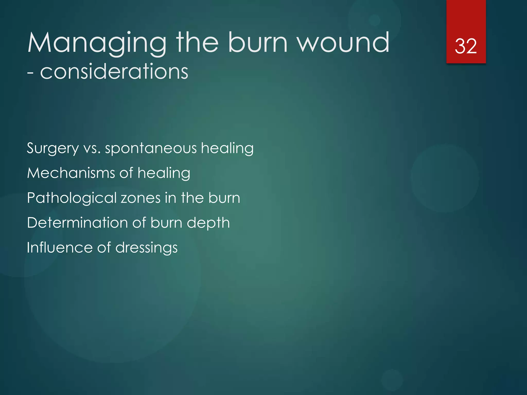 Burns management | PPTX